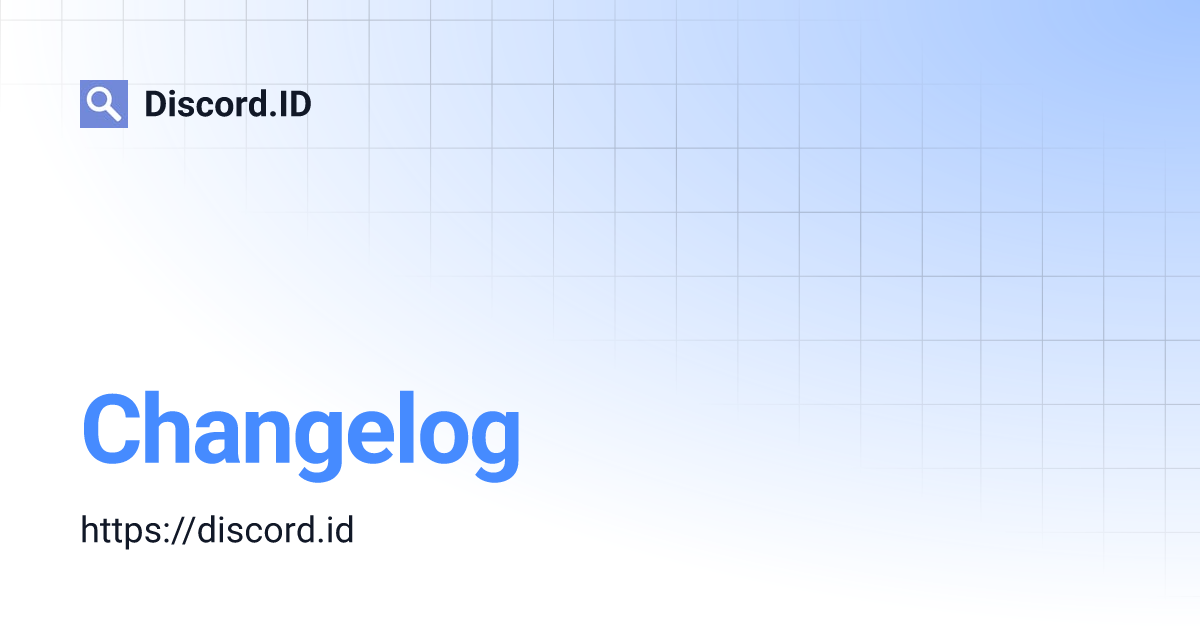 Changelog | Discord.ID